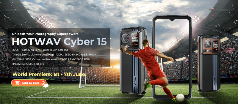 HOTWAV Cyber 15 world premiere